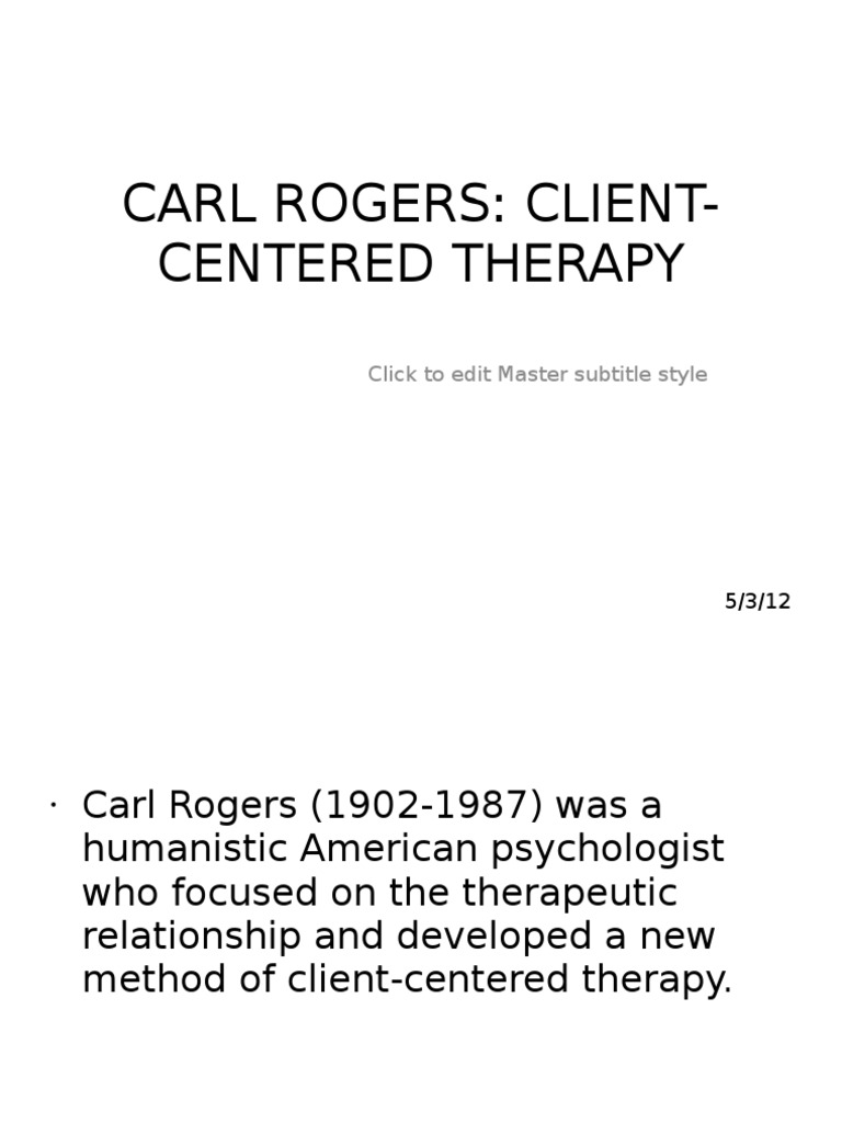 Carl Rogers | PDF | Humanistic Psychology | Psychotherapy