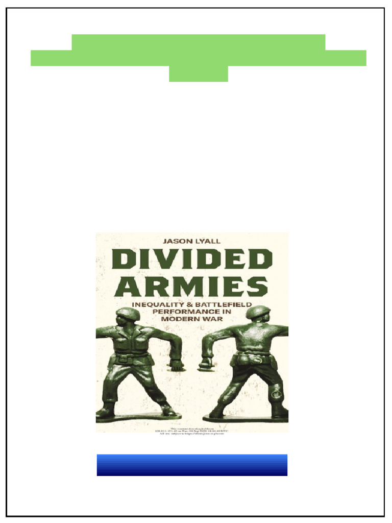 Divided Armies Inequality and Battlefield Performance in Modern War ...