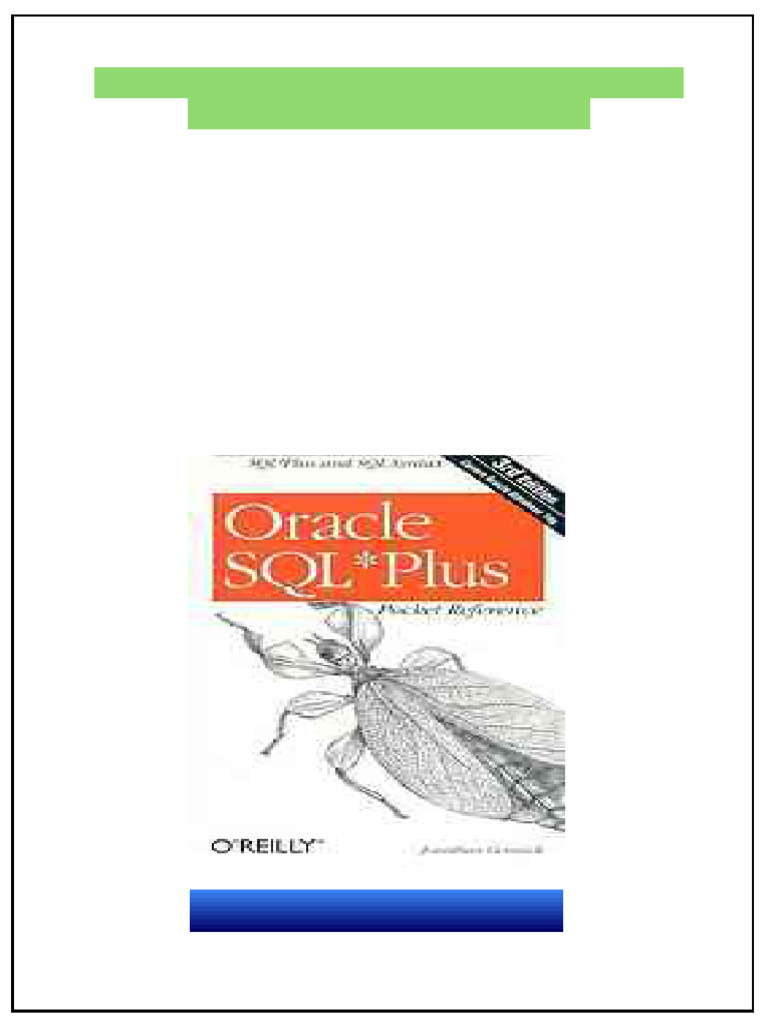 Oracle SQL Plus pocket reference 3rd ed Edition Jonathan Gennick online ...