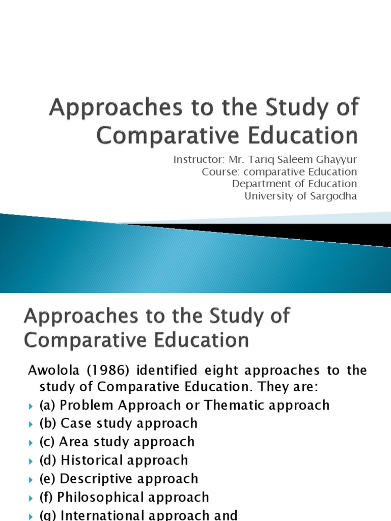 Approaches to the Study of Comparative Education by Tariq Ghayyur ...