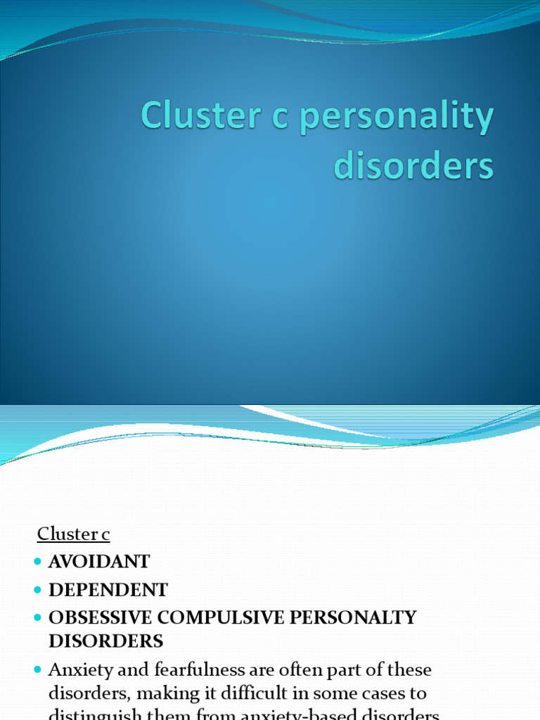 CLUSTER C Personality Disoredrr | PDF | Social Anxiety Disorder ...