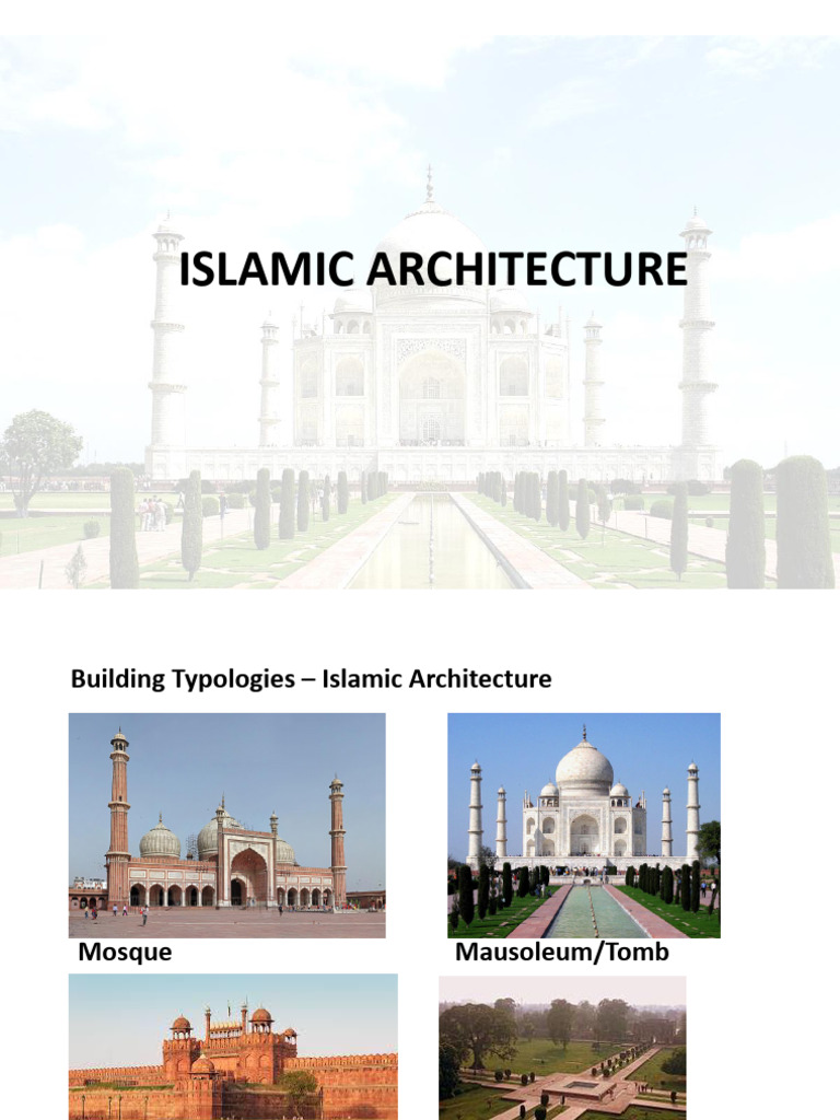 Islamic Architecture of India | PDF | Architectural Design | Architecture