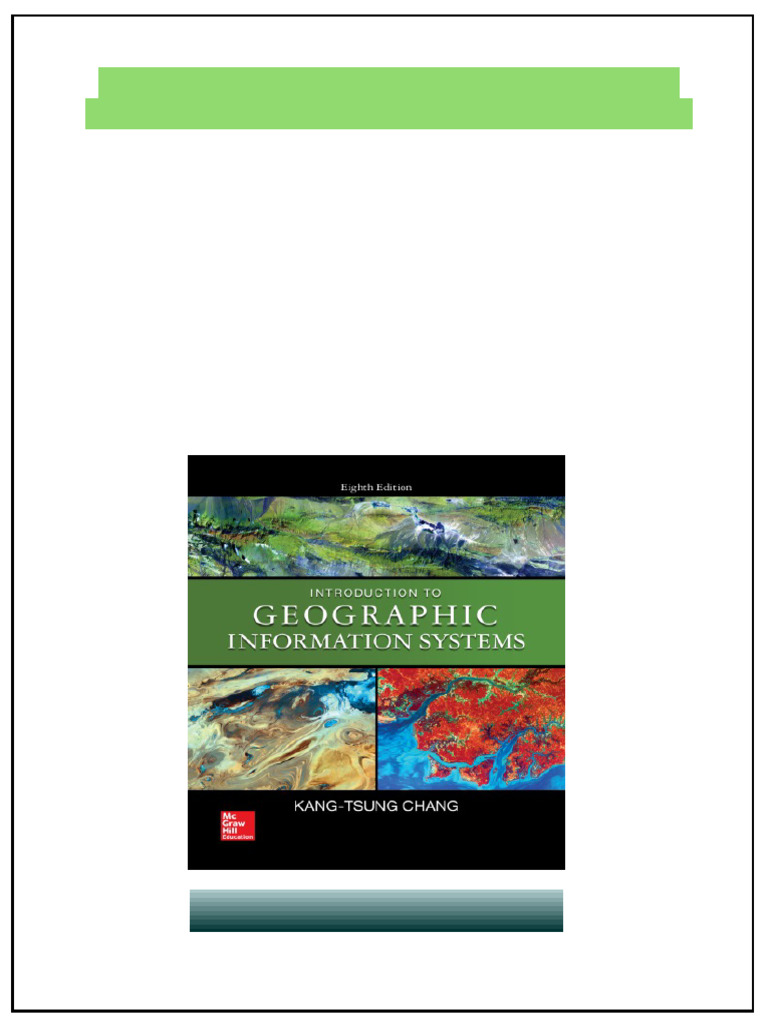 Introduction to geographic information systems Eighth Edition. Edition Chang newest edition 2025 ...