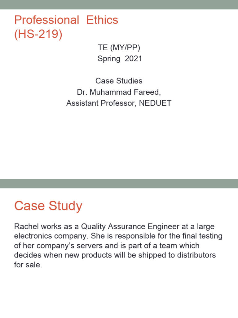 Lecture 43 - Professional Ethics Case Studies | PDF