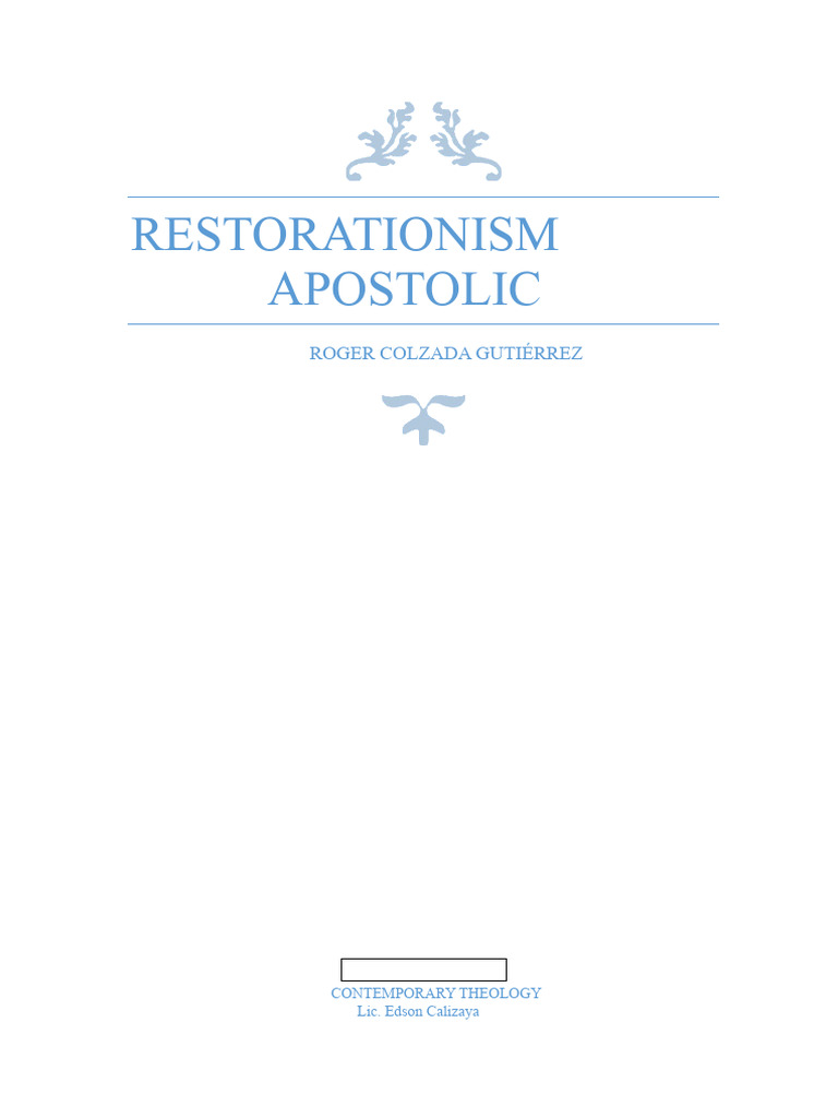 Understanding Apostolic Restorationism | PDF | Apostle | Restorationism