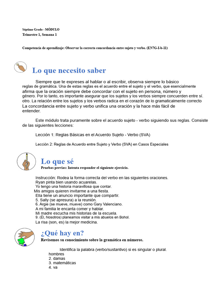 EN7G-I-b-11 Observe La Correcta Concordancia Entre Sujeto y Verbo ...