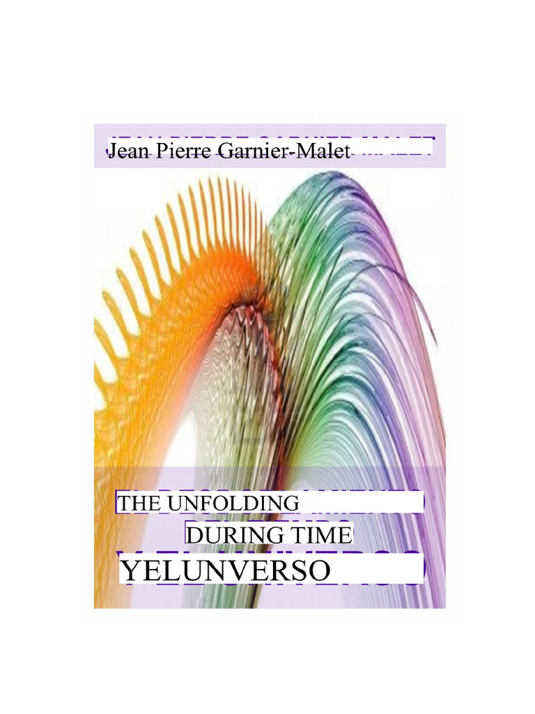Time Displacement and Universal Unfolding | PDF | Universe ...