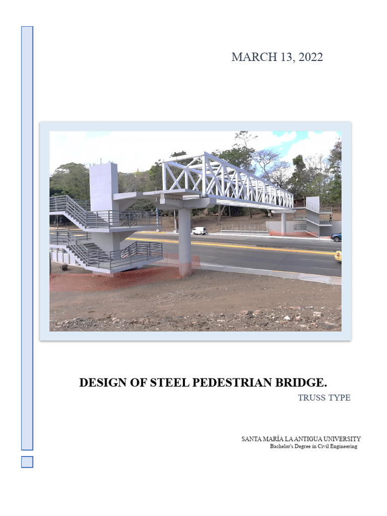 Steel Pedestrian Bridge Design Report | PDF | Beam (Structure) | Truss