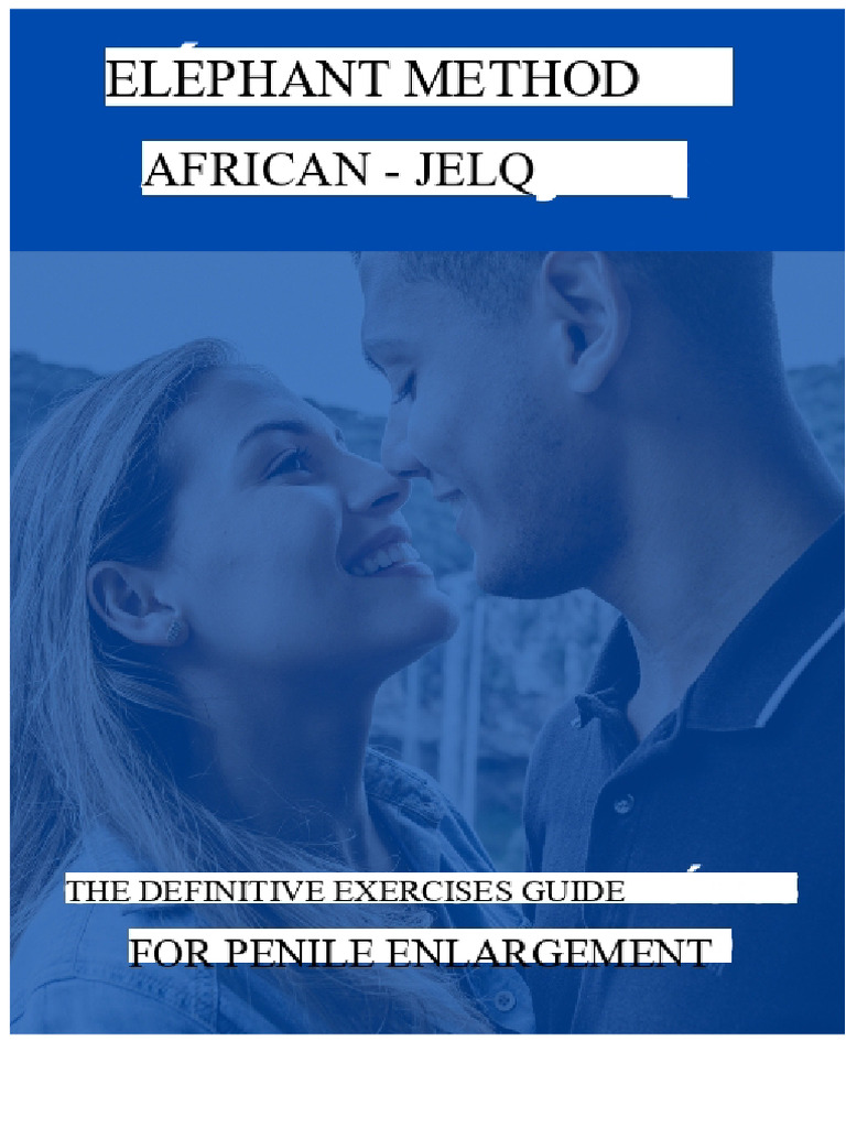 Jelq Exercises for Penile Enlargement Guide | PDF | Urology | Penis