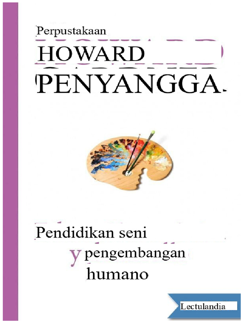 Pendidikan Artistik dan Pengembangan Manusia - Howard Gardner | PDF