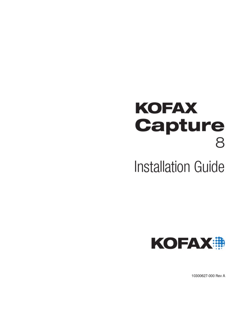 Kofax Installation Guide | PDF | Digital Technology | System Software
