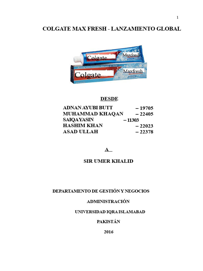 Lanzamiento Global de Colgate Max Fresh | PDF | Marketing | Mercado ...