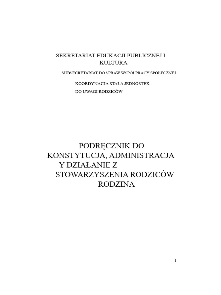 Podręcznik Do Konstytucja, Administracja Y Działanie Z Stowarzyszenia Rodziców Rodzina | PDF