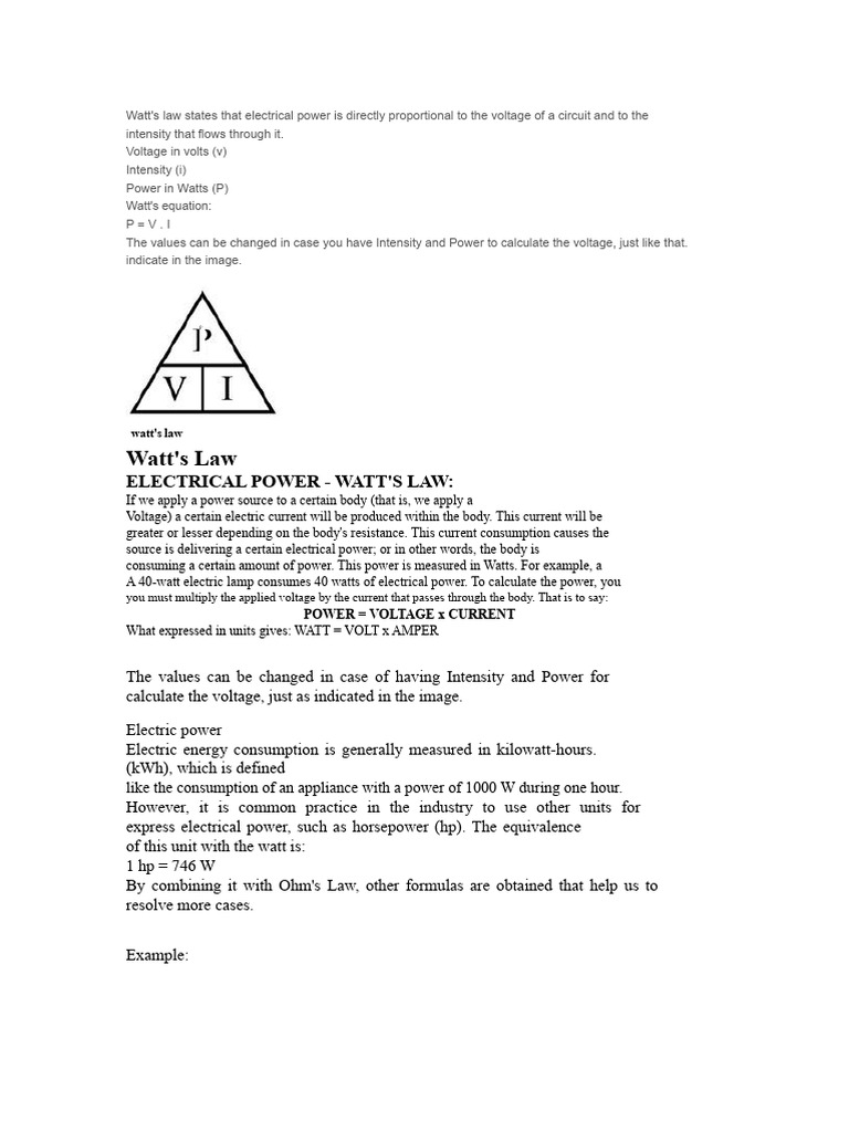Watt's law states that electric power is directly proportional to the ...