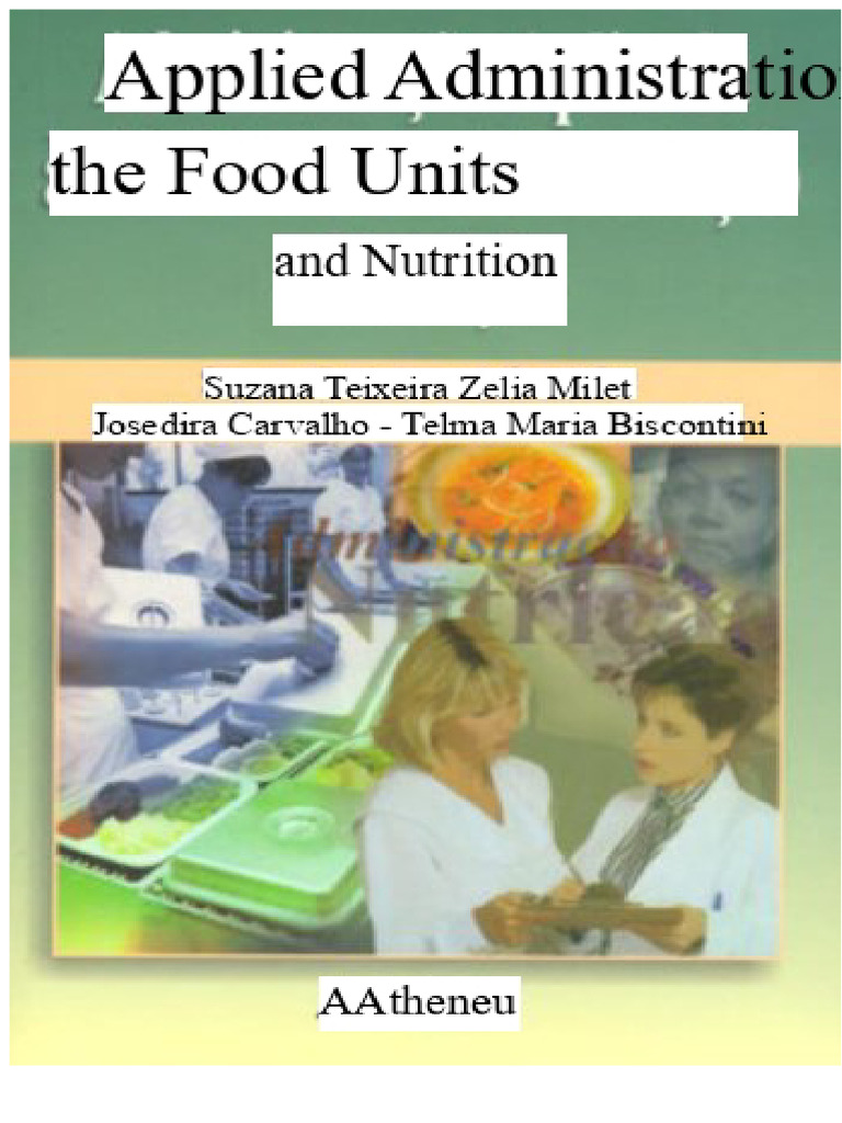 Summary Administration Applied To Food and Nutrition Units Suzana F G ...