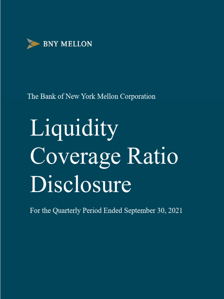 BNY Mellon LCR Disclosure Q3 2021 | PDF | Market Liquidity | Risk