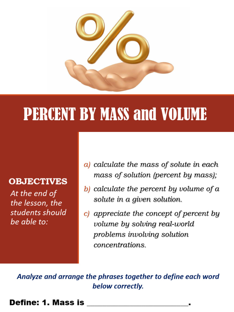 Percent by Mass and Volume Calculations | PDF | Mass | Percentage
