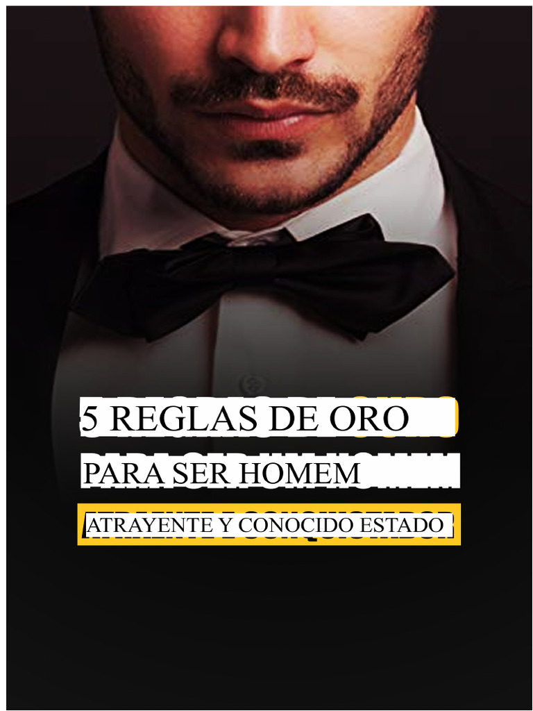 5 Reglas de Oro para Ser Un Hombre Atractivo y Conquistador | PDF