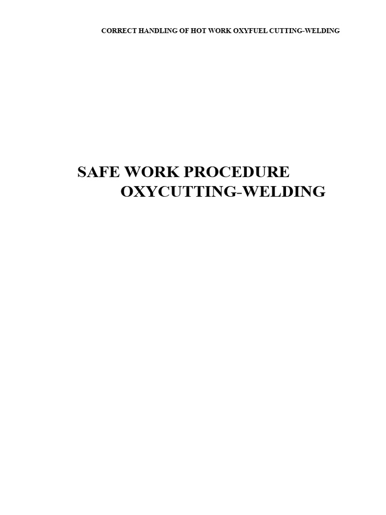 Safe Work Procedure For Oxy-Fuel Cutting and Welding | PDF | Welding ...