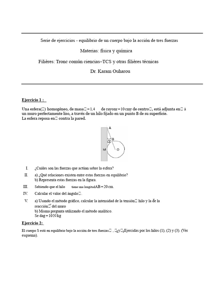 Serie de Ejercicios - Equilibrio de Un Cuerpo Bajo La Acción de Tres ...