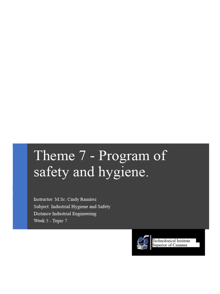 Topic 7 - Safety and Hygiene Program | PDF | Occupational Safety And ...