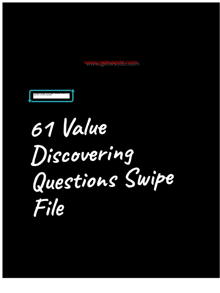 Endless Clients Modul 1 Pertanyaan Penemuan Nilai Tinggi Swipe | PDF