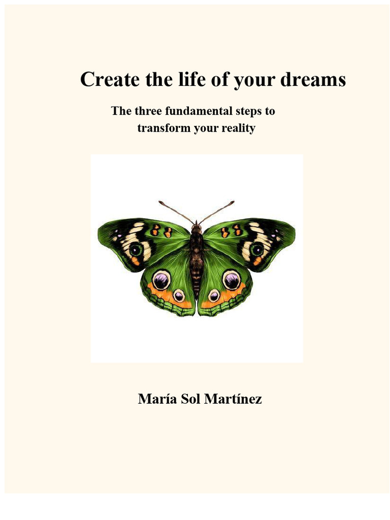 Create The Life of Your Dreams | PDF | Dream | Mind