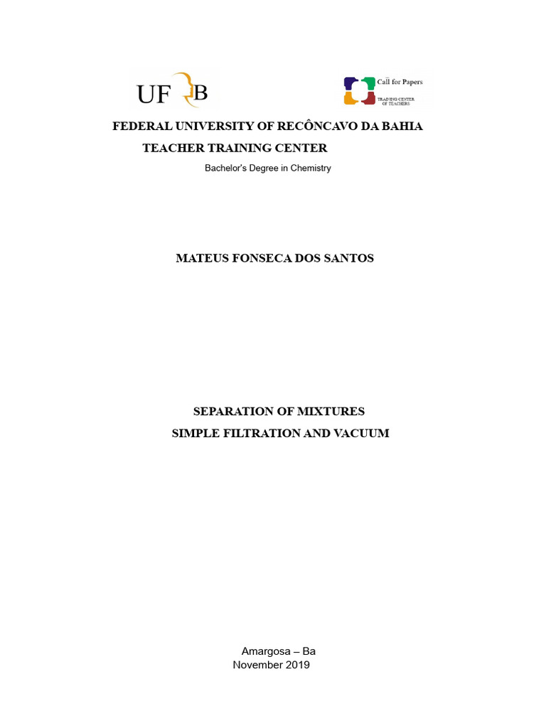 REPORT IV - Simple Filtration and Vacuum Filtration | PDF | Filtration ...