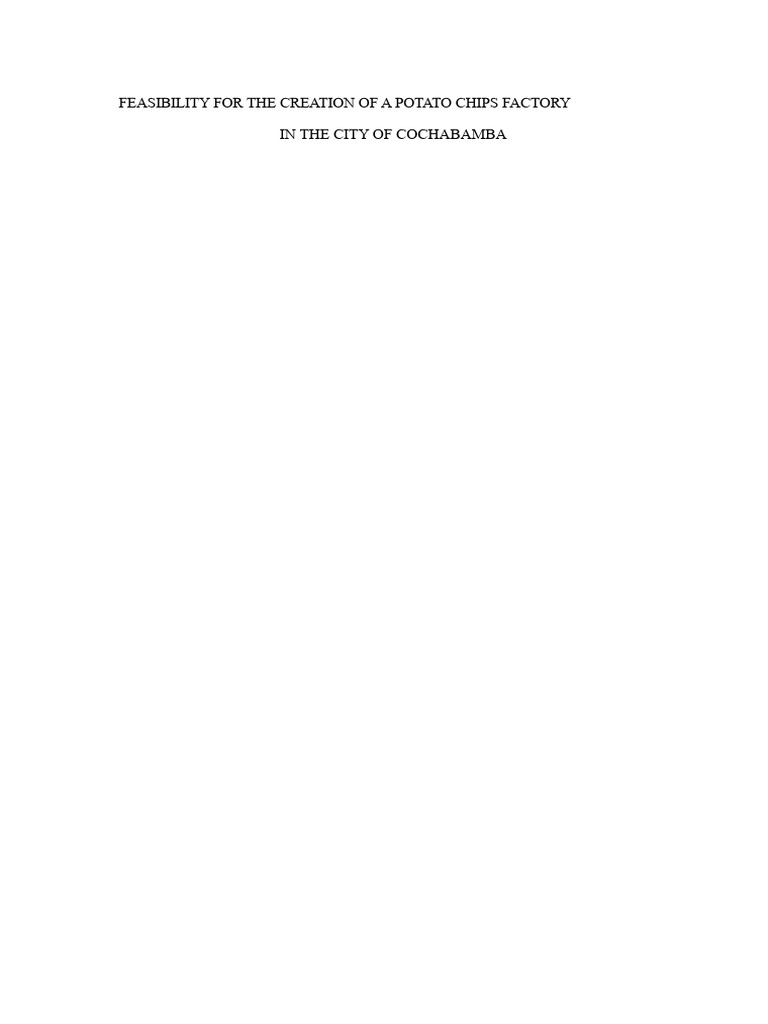 Potato Chips Factory Feasibility Study | PDF | Potato | French Fries