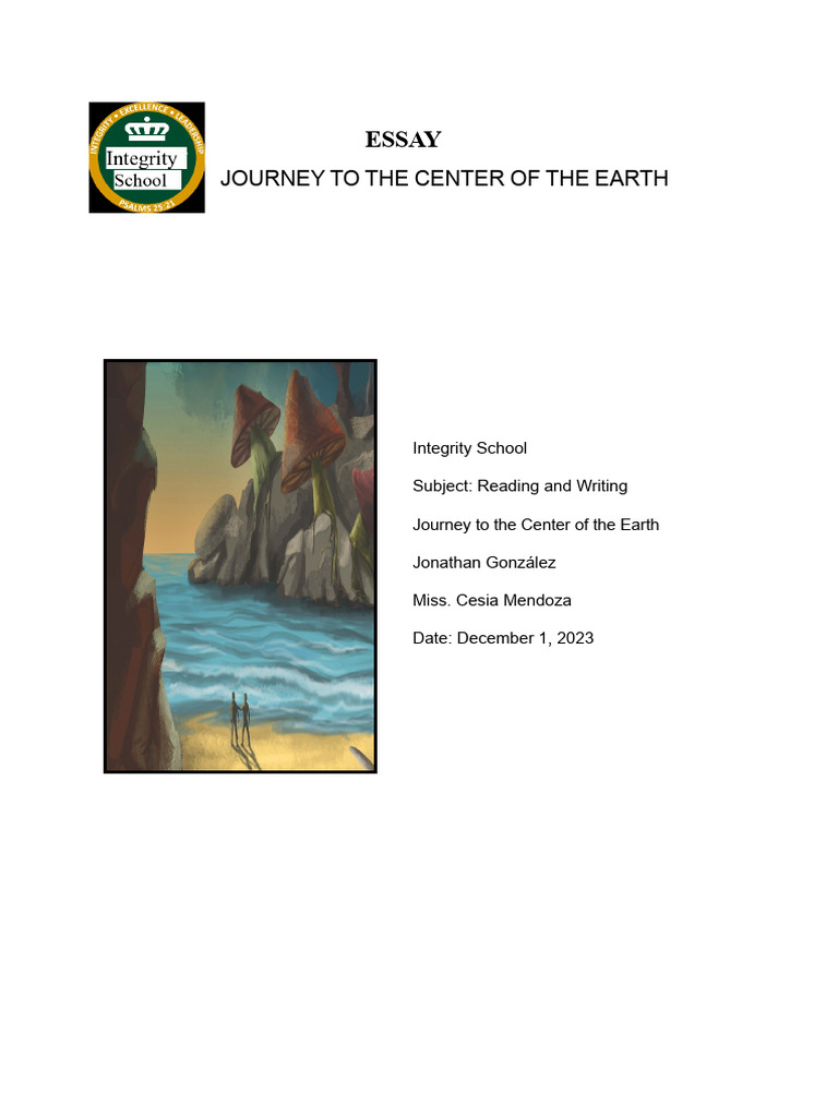Essay Journey To The Center of The Earth Jonathan Gonzalez | PDF ...