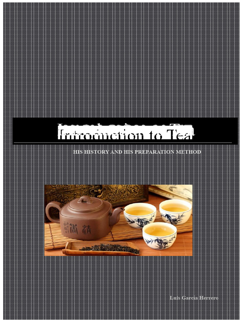 Introduction To Tea | PDF | Tea | Non Alcoholic Drinks