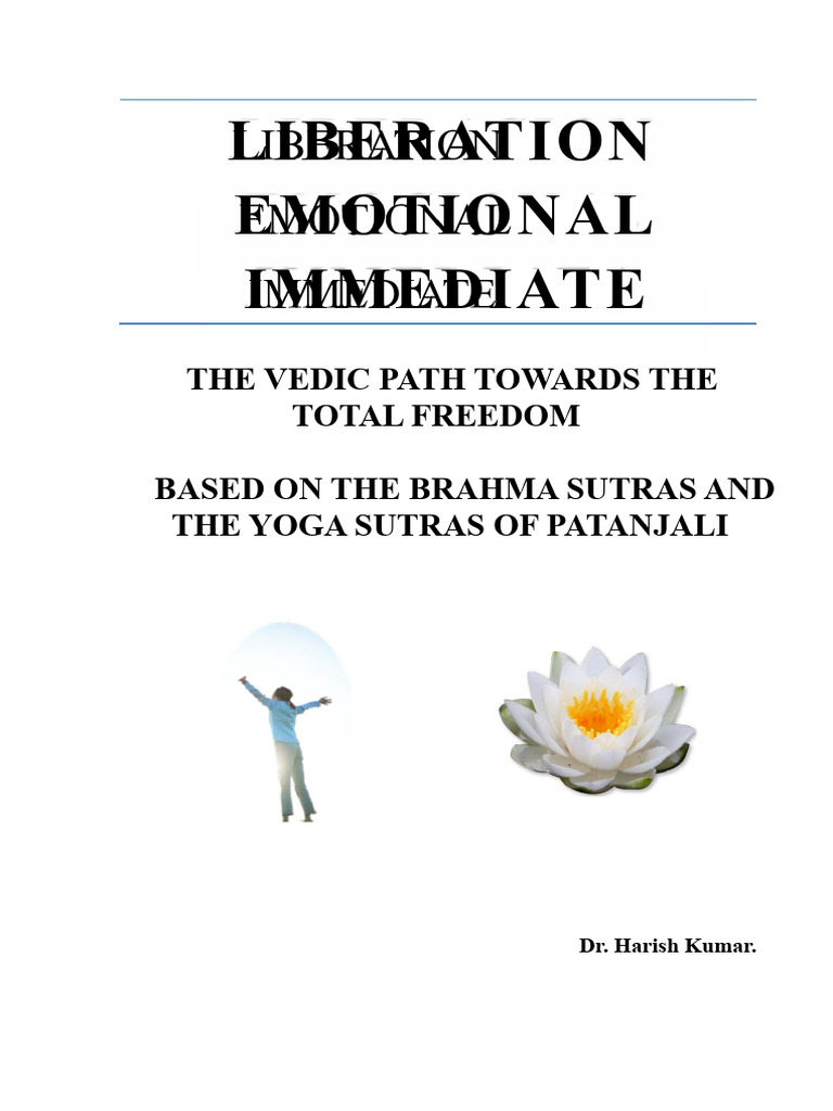 Kumar Harish - The Vedic Path To Total Emotional Liberation PDF | PDF | Feeling | Yoga