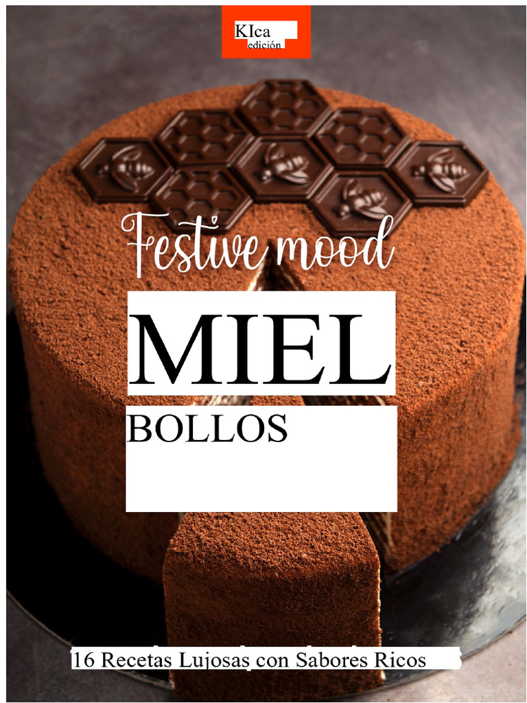 Pasteles de Miel en Un Ambiente Festivo | PDF | Pasteles | Confitería