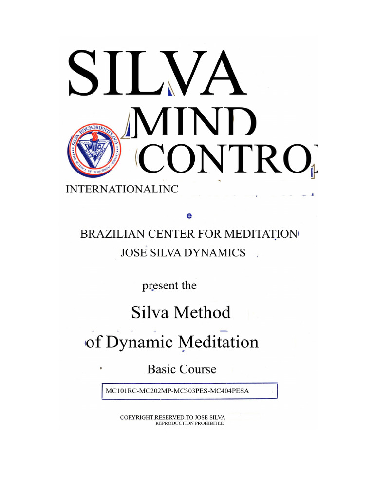 Silva Method of Dynamic Meditation | PDF | Mind | Relaxation (Psychology)