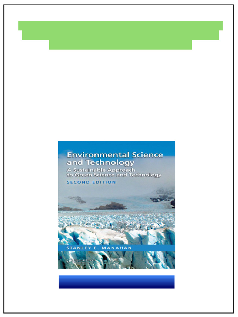 Environmental Science and Technology A Sustainable Approach to Green ...