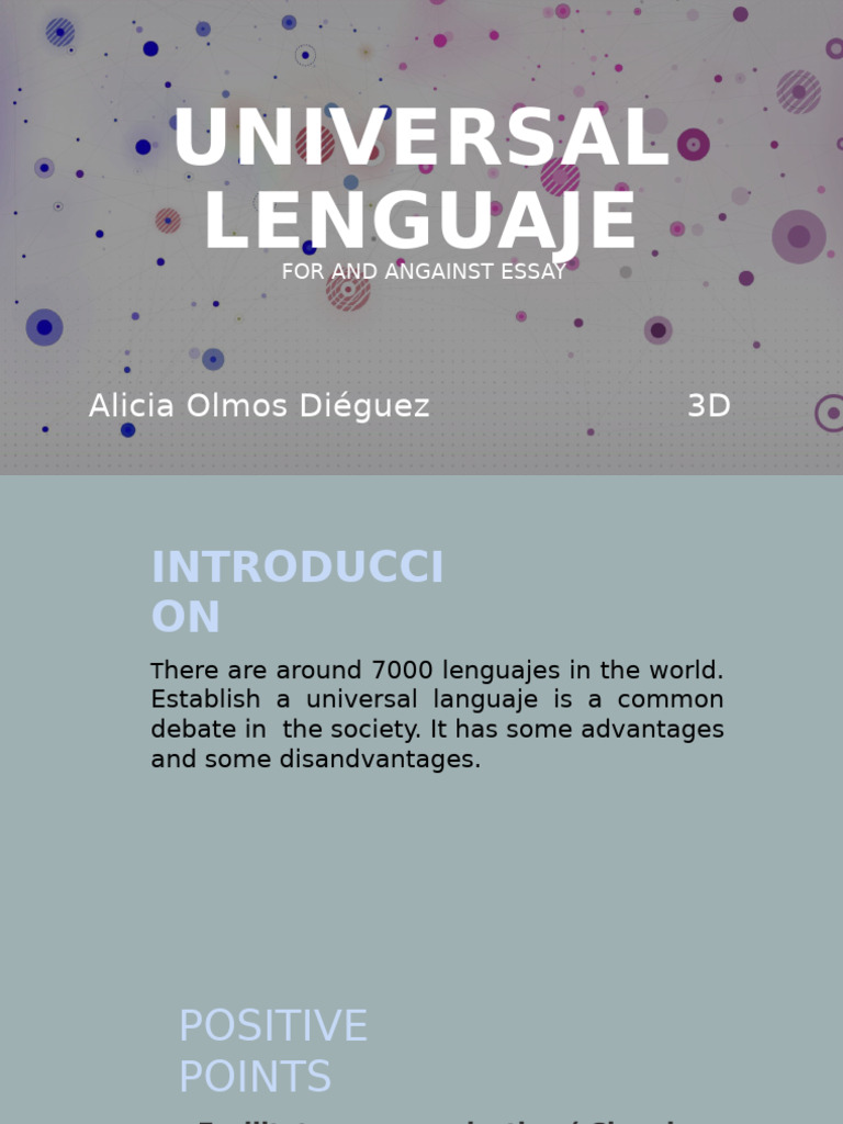 Pros and Cons of a Universal Language | PDF