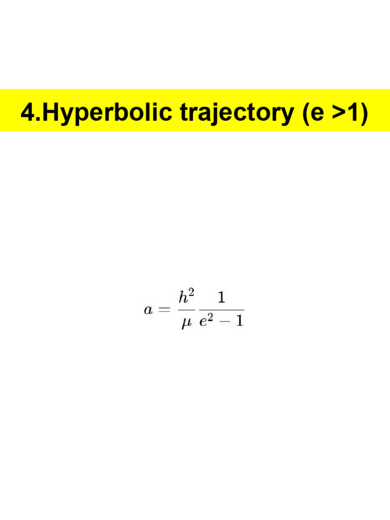 Hyperbolic Trajectory and Escape Velocity | PDF
