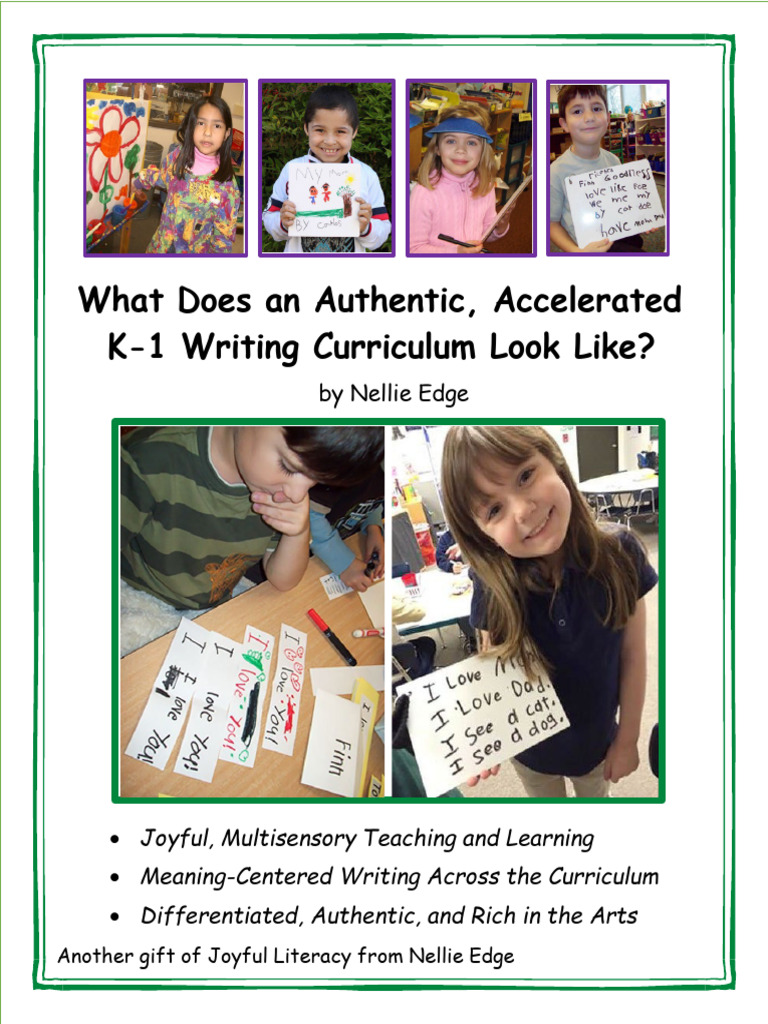 What Does An Authentic, Accelerated K-1 Writing Curriculum Look Like ...