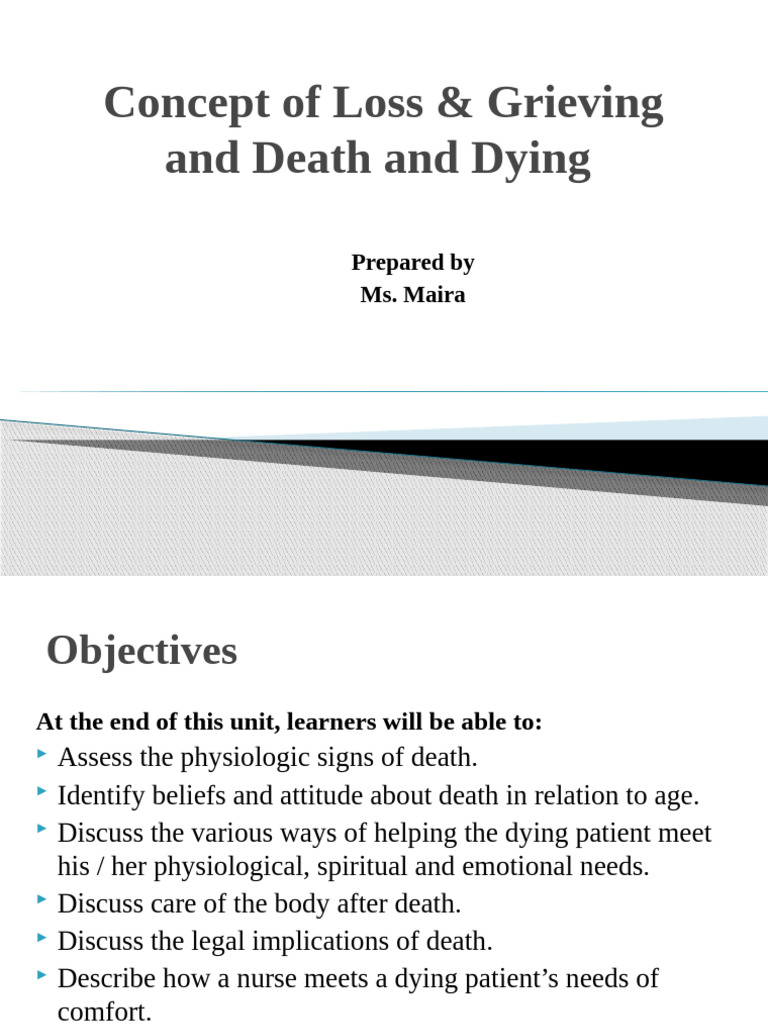 Concept of Loss & Grieving and Death and Dying | PDF | Grief | Death