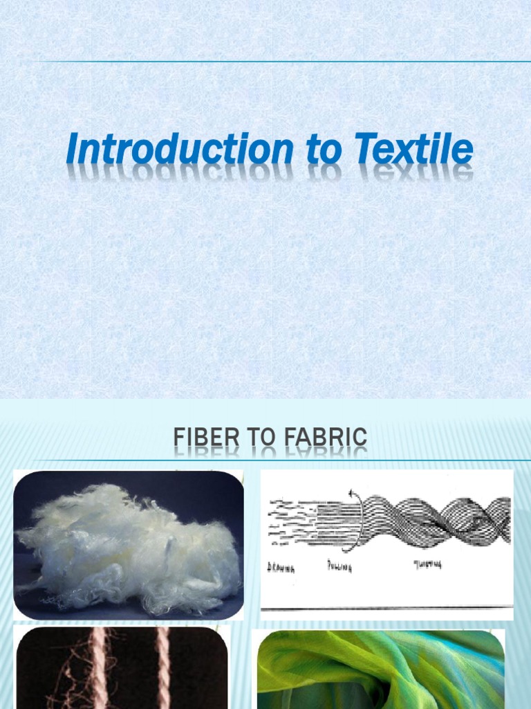 Textile Basics for Industry Professionals | PDF | Fibers | Textiles