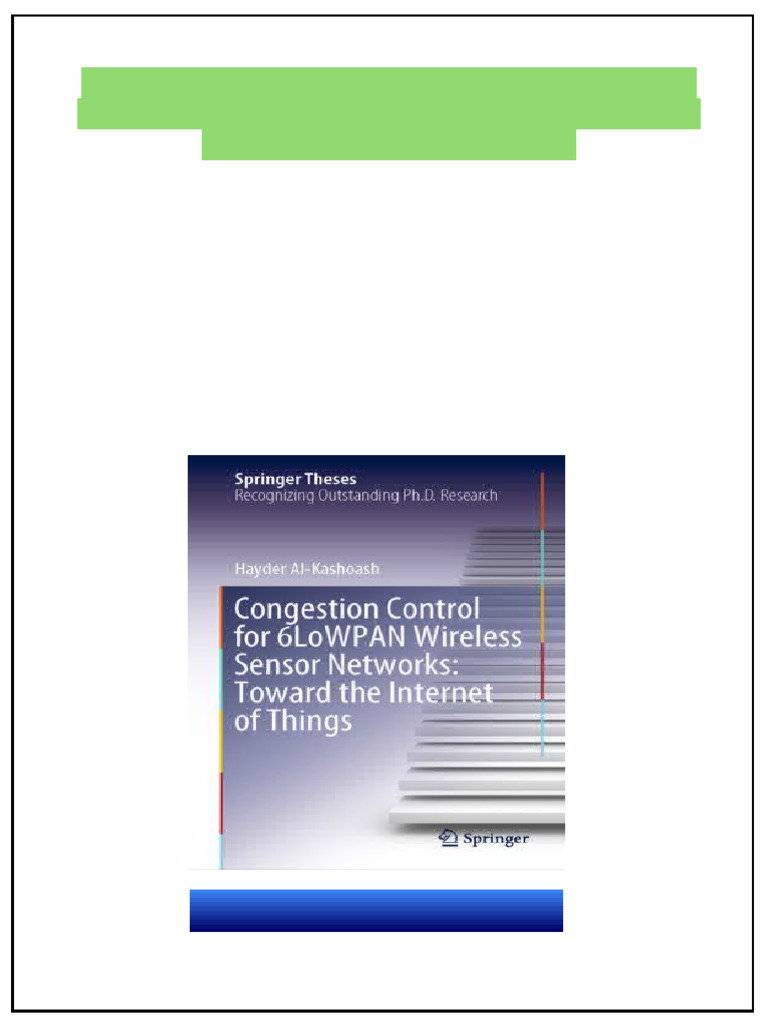 Congestion Control for 6LoWPAN Wireless Sensor Networks: Toward the ...