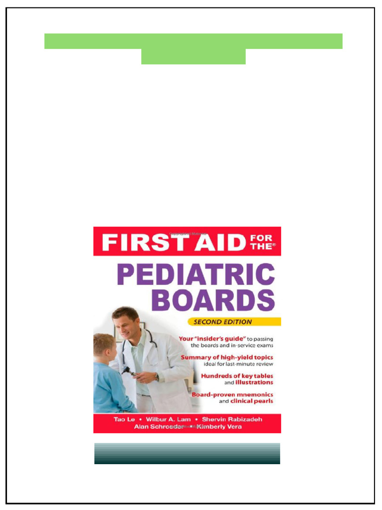 First Aid for the Pediatric Boards 2nd Edition Tao Le Complete Edition ...