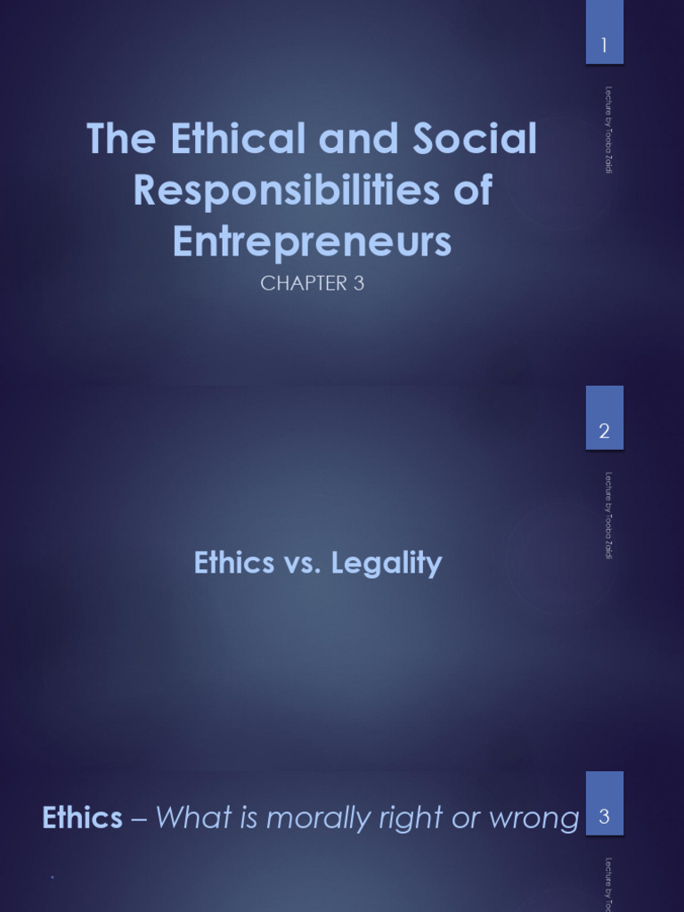 Lecture 3 - The Ethical and Social Responsibilities of Entrepreneurs ...