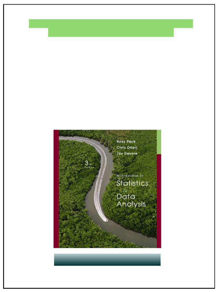 Introduction To Statistics and Data Analysis 3rd Edition Roxy Peck Online Reading | PDF ...
