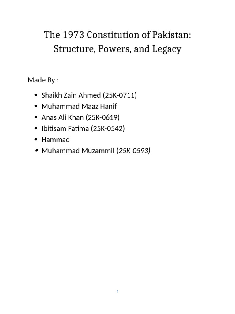 The 1973 Constitution of Pakistan: Structure, Powers, and Legacy | PDF ...