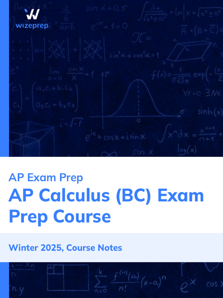 AP Calculus BC Exam Prep Notes | PDF | Integral | Derivative