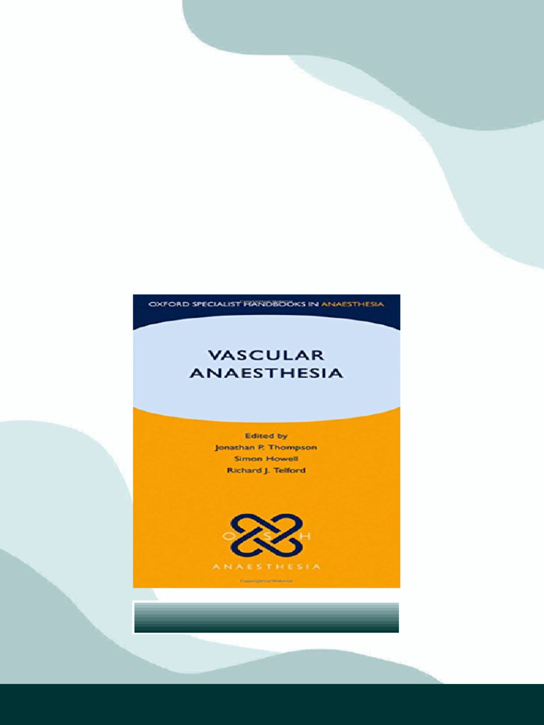 (Ebook) Vascular Anaesthesia by Howell, Simon; Telford, Richard ...