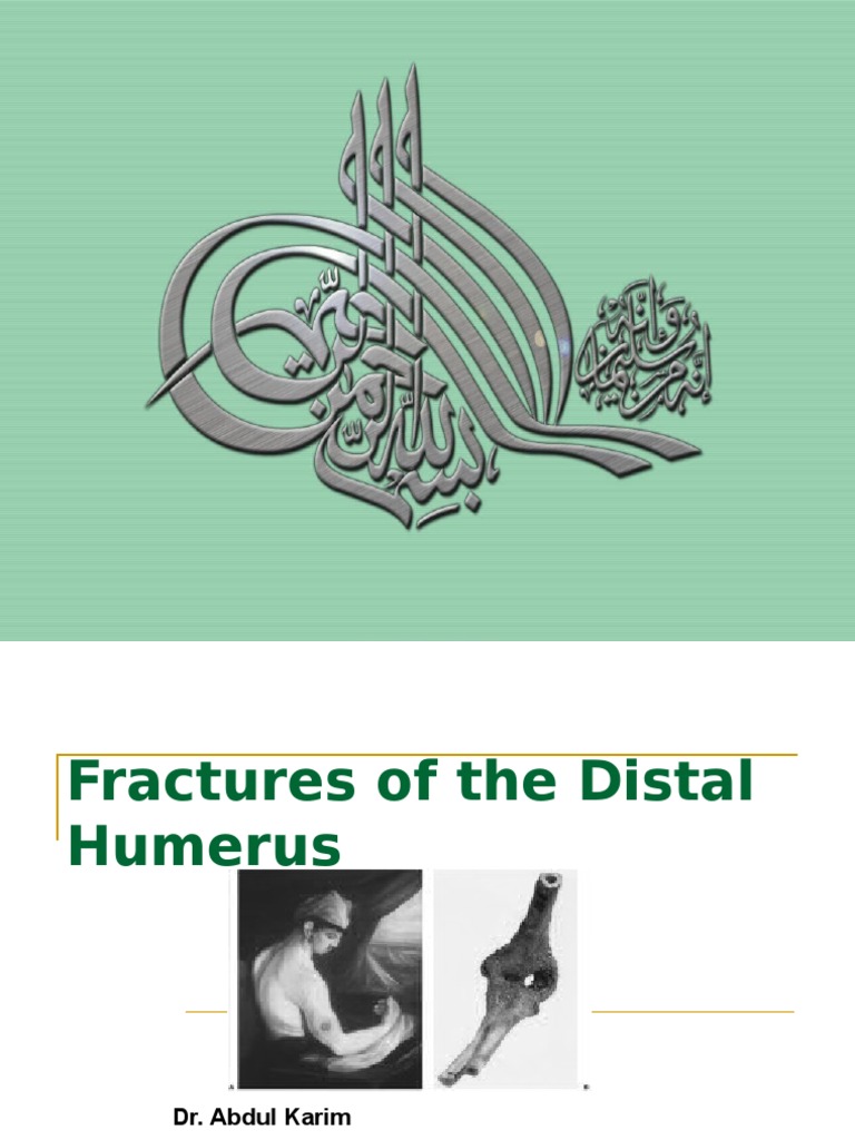 Fracture Distal Humerus (Surgical Anatomy, Classification and Treatment ...