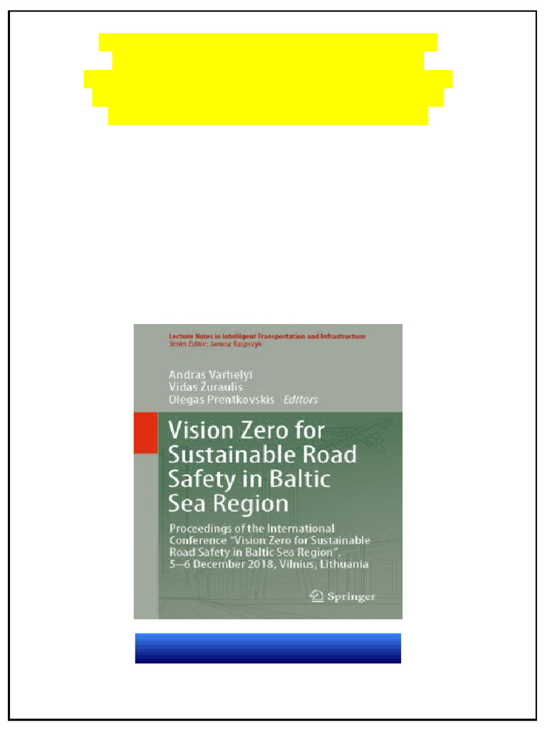 Safety-In-Baltic-Sea-Region-Proceedings-Of-The-International-Conference-Vision-Zero-For ...