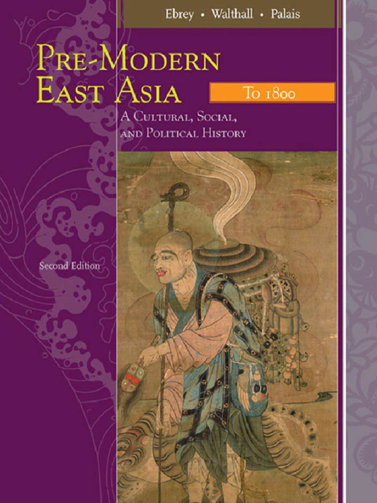 Pre-Modern East Asia History Overview | PDF | Qing Dynasty | Tang Dynasty